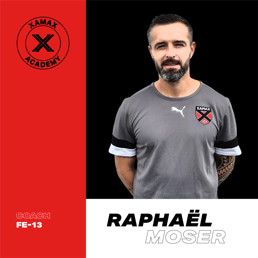 Coach des FE-13 - Raphaël Moser • Neuchâtel Xamax